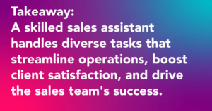 Key 15 Sales Assistant Tasks [+ Job Description Template]