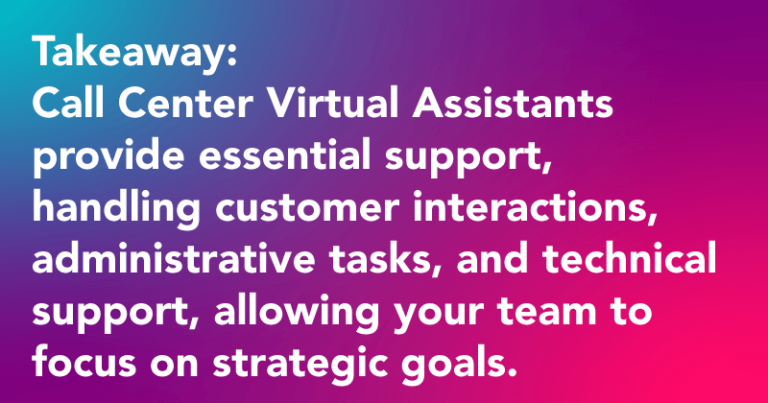 Call Center Virtual Assistant: All You Need to Know